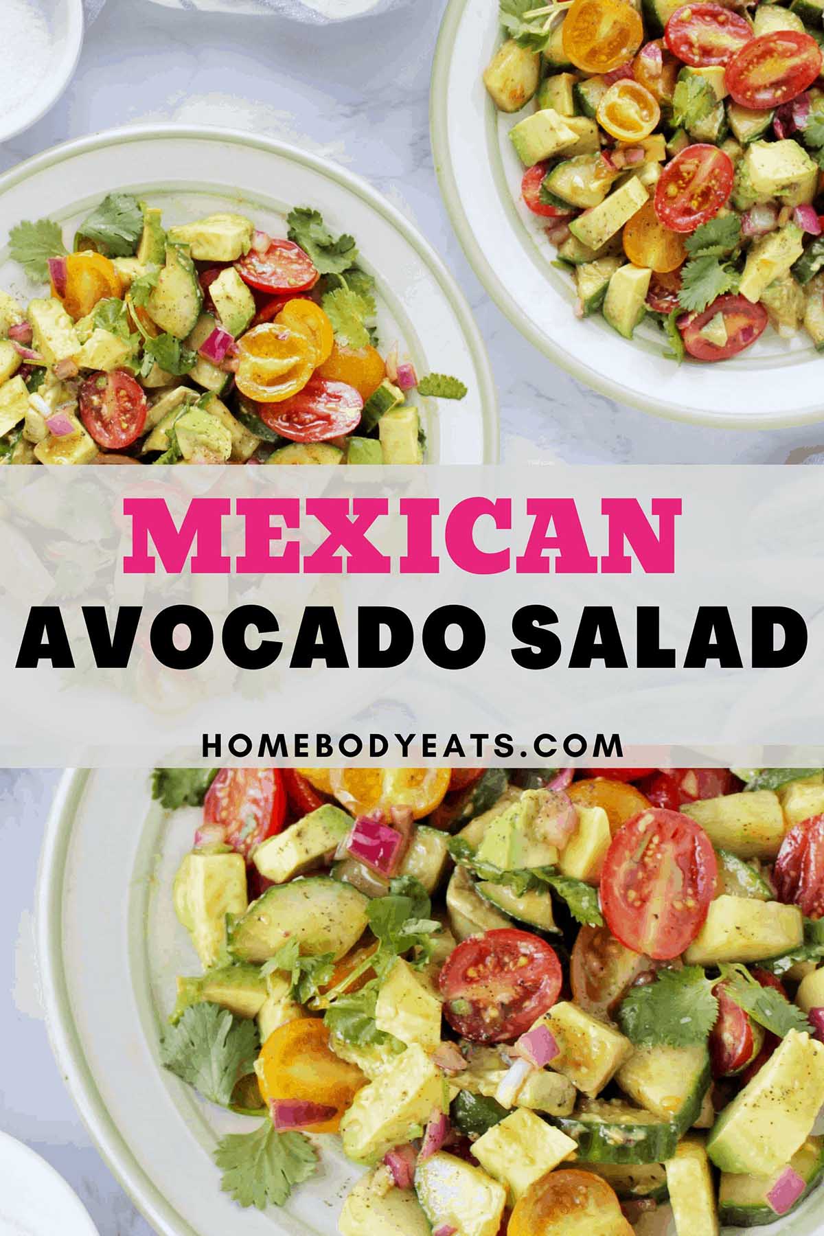Mexican Avocado Salad - Homebody Eats