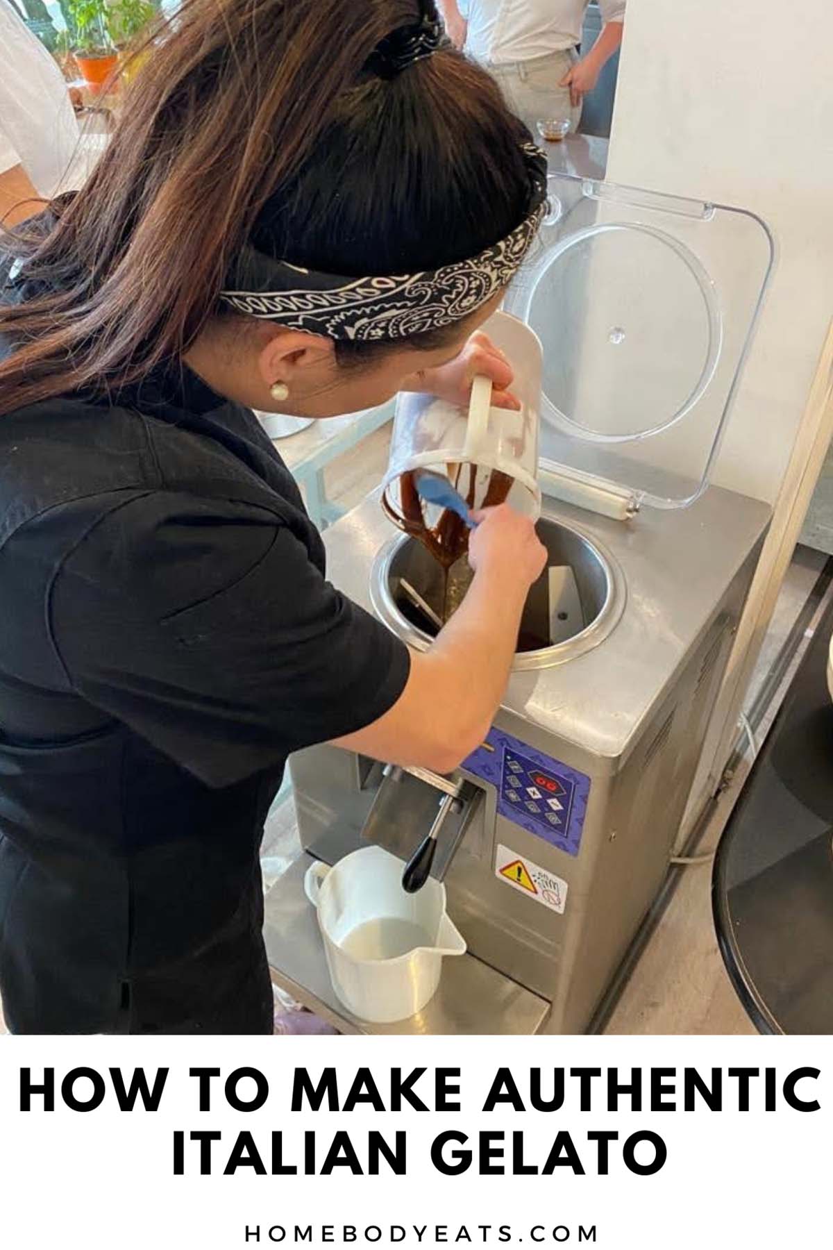 How To Make Italian Gelato - Homebody Eats