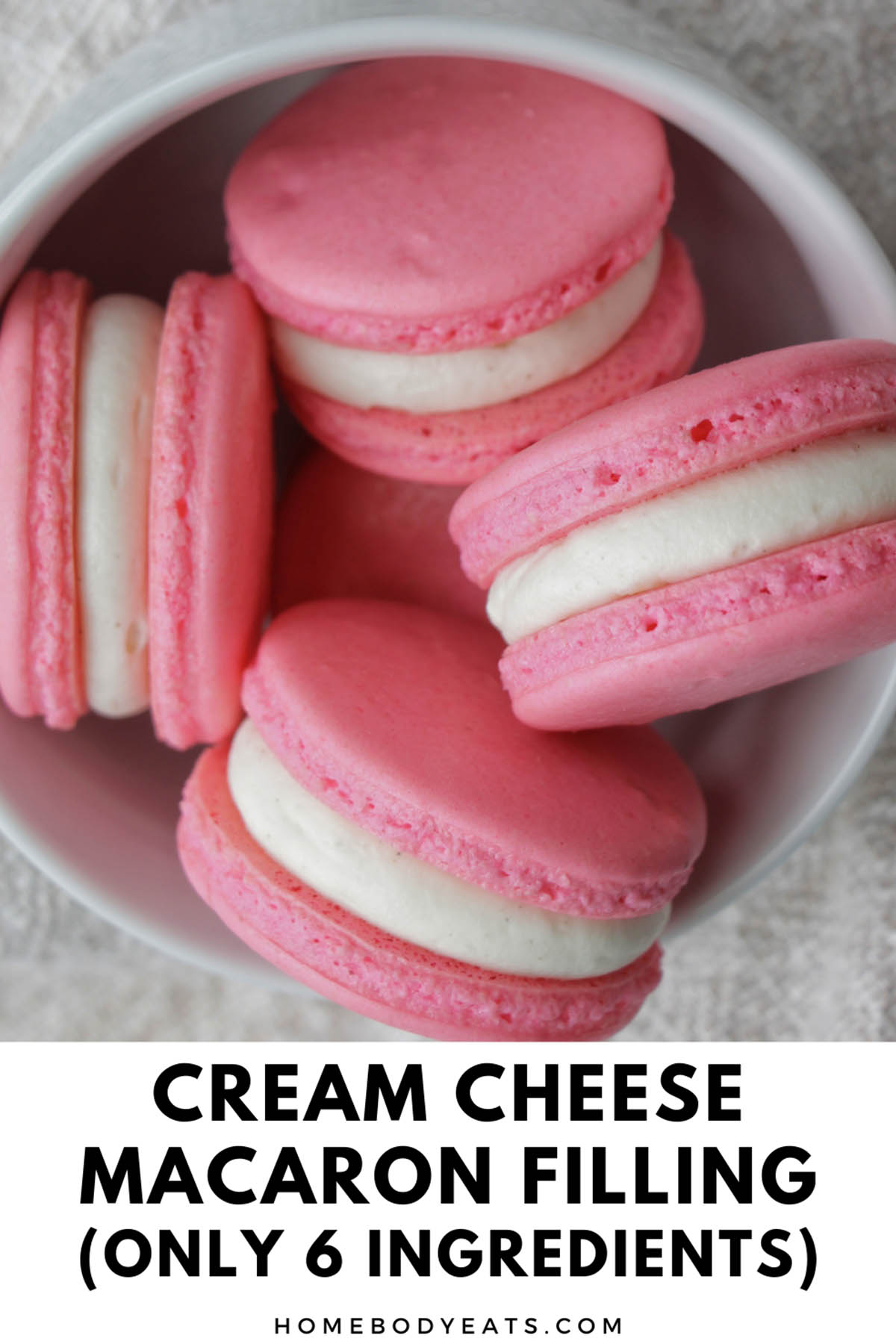 Cream Cheese Macaron Filling (6 Ingredients) - Homebody Eats
