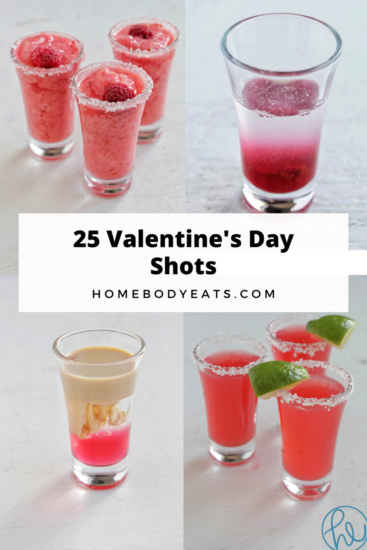 25 Valentine's Day Shots - Homebody Eats