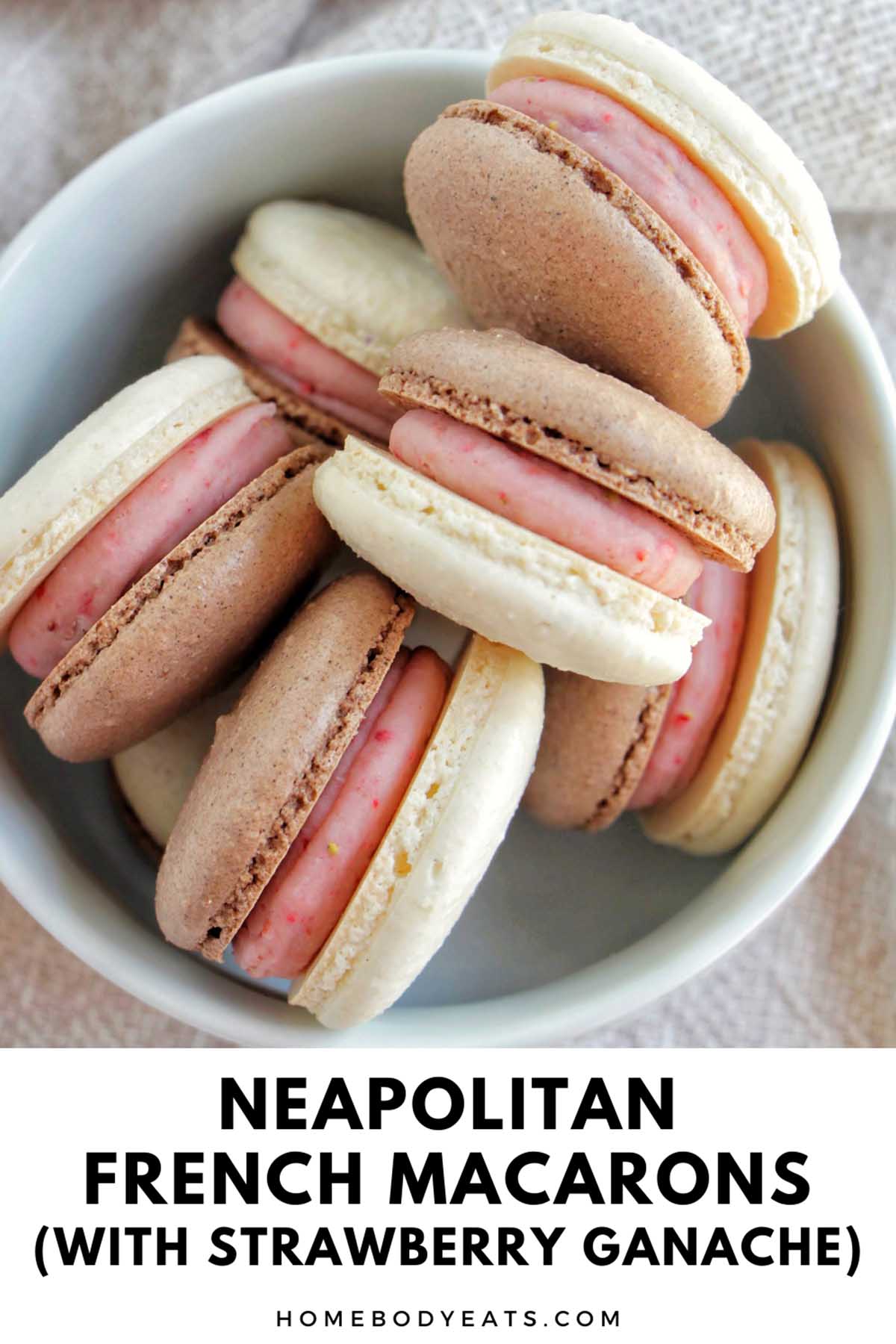 Neapolitan Macarons - Homebody Eats