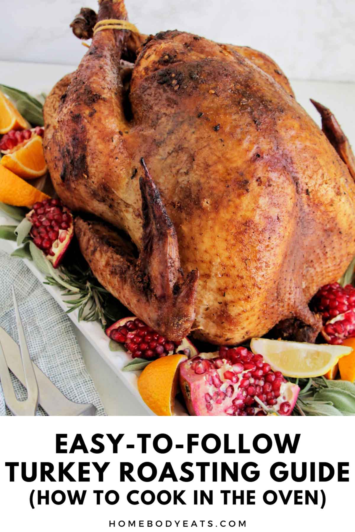 How To Cook A Turkey For Beginners - Homebody Eats