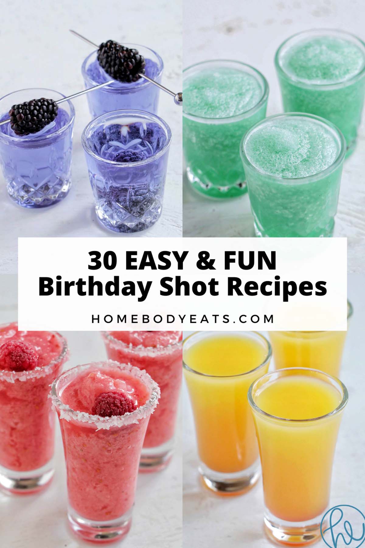 30 Birthday Shots - Homebody Eats