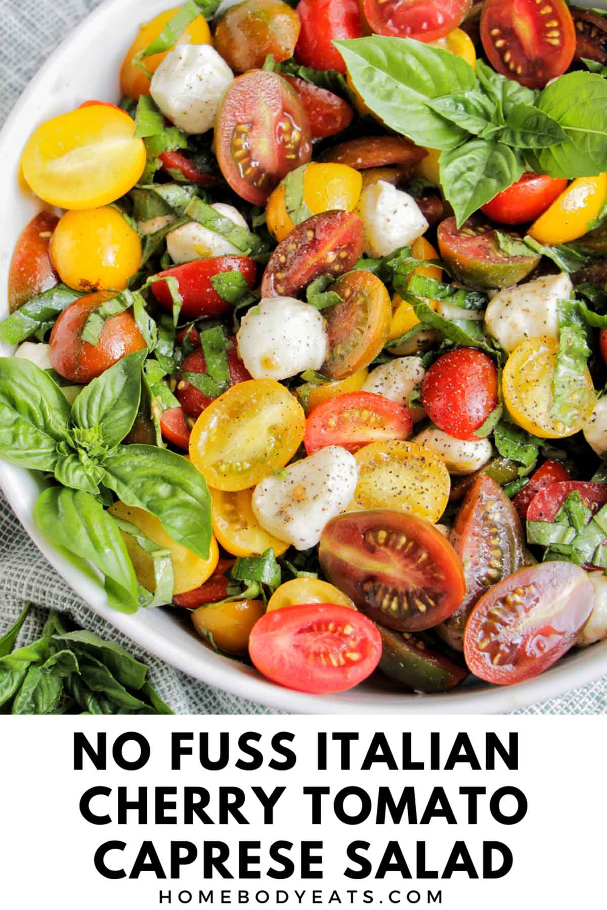 Cherry Tomato Caprese Salad - Homebody Eats